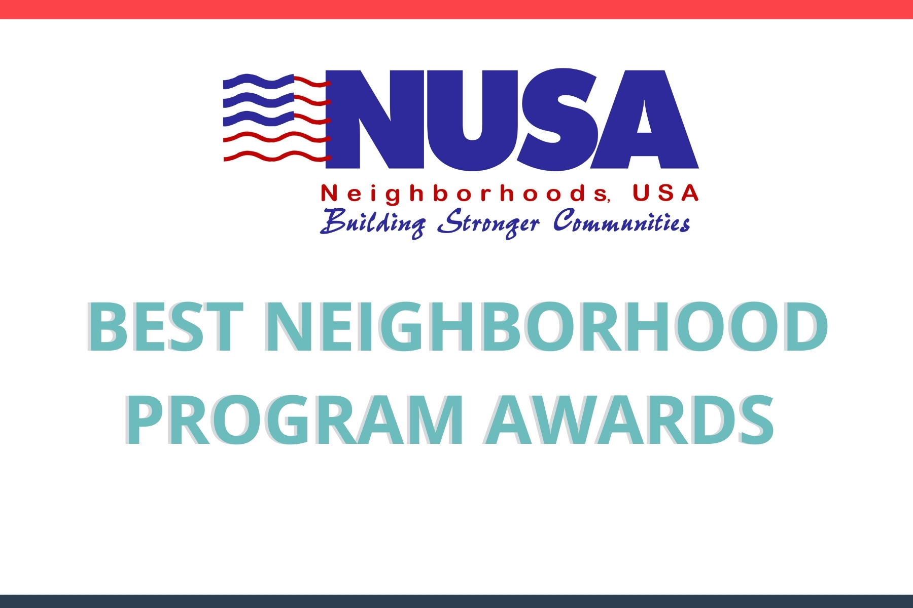 2012 Best Neighborhood Program Award - Neighborhoods USA