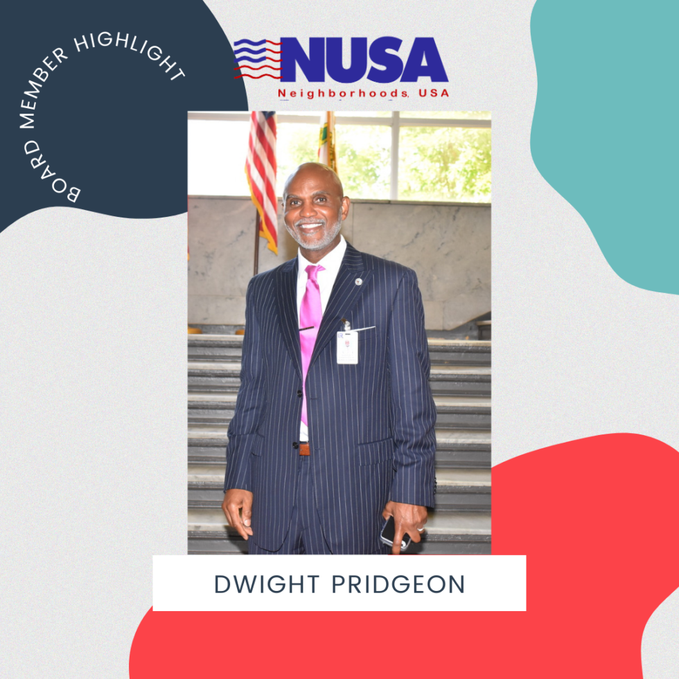 Board Member Highlight: Dwight Pridgeon - Neighborhoods USA