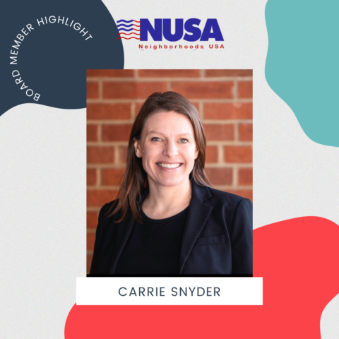 Board Member Highlight: Carrie Snyder - Neighborhoods USA